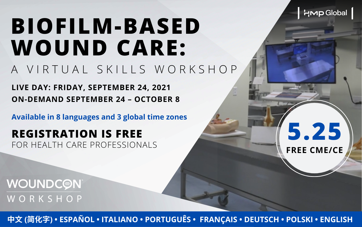 HMP Global’s WoundCon to Host First-of-Its-Kind Virtual Skills Workshop ...
